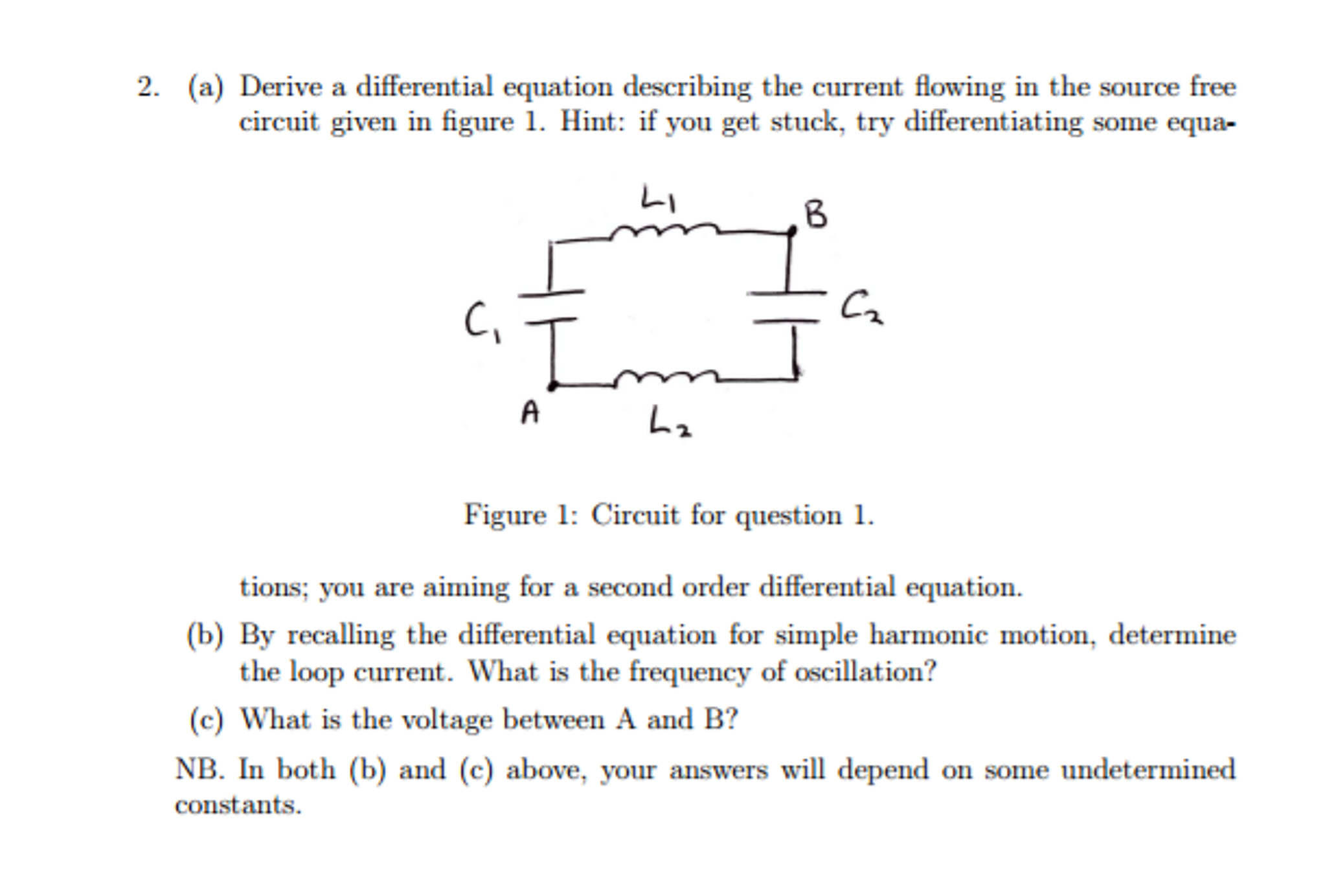 Solved Derive a differential equation describing the current | Chegg.com