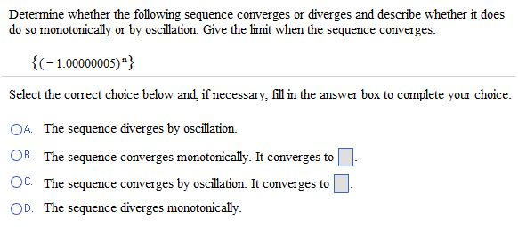Solved Determine whether the following sequence converges or | Chegg.com