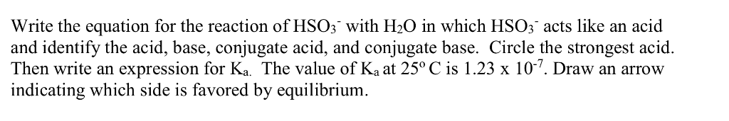 Solved Write the equation for the reaction of HSOs with H20 | Chegg.com