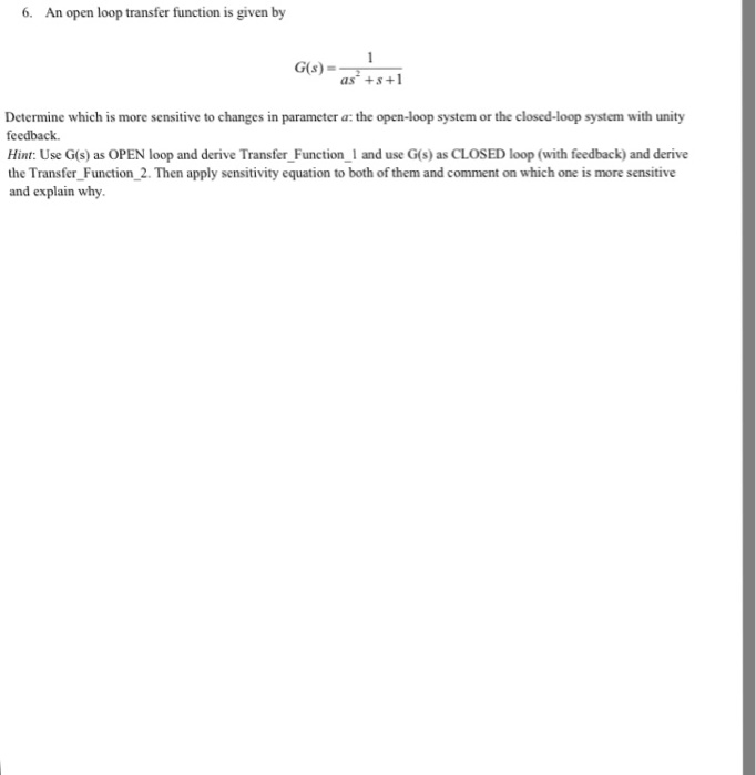 Solved An open loop transfer function is given by | Chegg.com