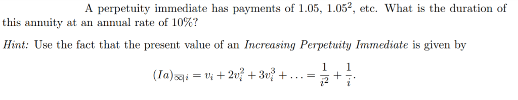 Solved A perpetuity immediate has payments of 1.05, 1.052, | Chegg.com
