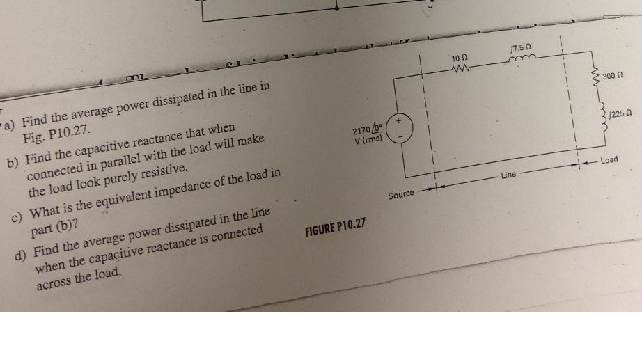 Solved Find the average power dissipated in the line in Fig. | Chegg.com