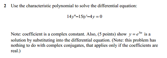 Solved Use the characteristics polynomial to solve the | Chegg.com