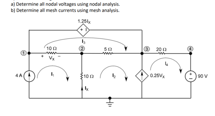 Solved a) Determine all nodal voltages using nodal analysis. | Chegg.com