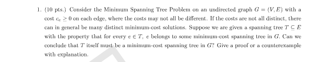 Solved Consider the Minimum Spanning Tree Problem on an | Chegg.com