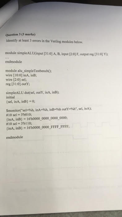 Solved Question 3 (3 marks) Identify at least 3 errors in | Chegg.com
