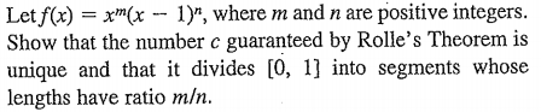 Solved Let f(x) = x^m(x - 1)^n, where m and n are positive | Chegg.com