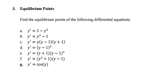 Solved Find the equilibrium points of the following | Chegg.com