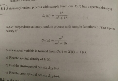 A stationary random process with sample function X(t) | Chegg.com