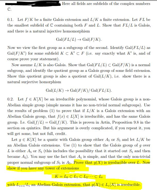 Solved Here all fields are subfields of the complex numbers | Chegg.com
