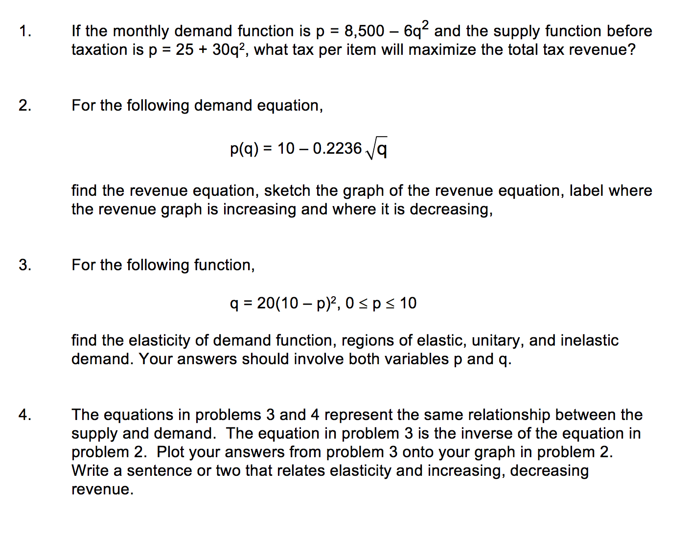Solved If the monthly demand function is p = 8, 500 - 6q^2 | Chegg.com
