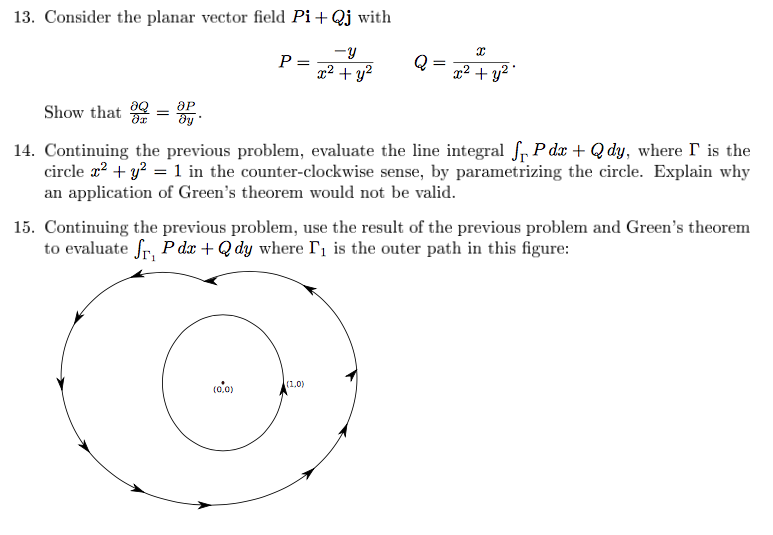 Solved Consider the planar vector field Pi + Qj with P = | Chegg.com