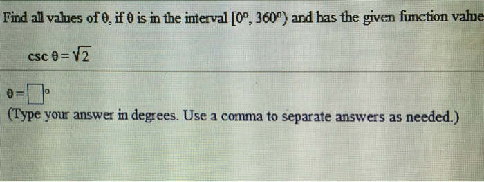 Solved Find all values of theta, if theta is in the interval | Chegg.com