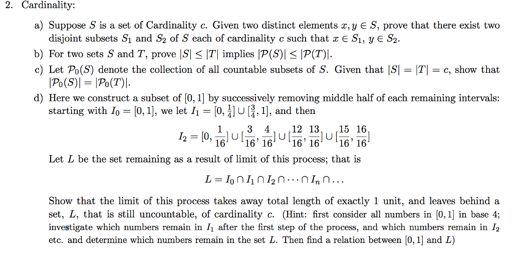 Solved Suppose S is a set of Cardinality c. Given two | Chegg.com
