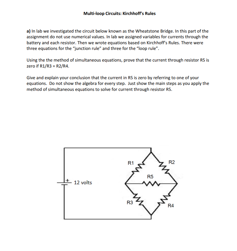 Solved Multi-loop Circuits: Kirchhoff's Rules a) In lab we | Chegg.com