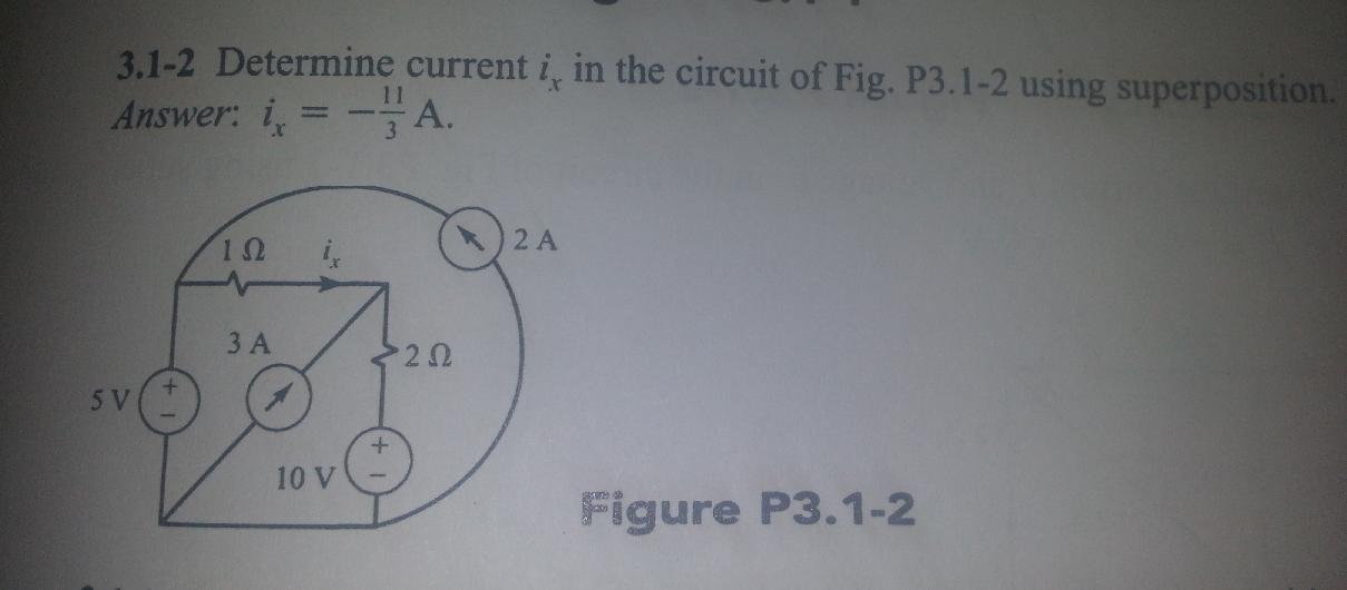 Solved Determine current ix in the circuit of Fig. P3.1-2 | Chegg.com Solved Determine current ix in the circuit of Fig. P3.1-2 | Chegg.com
