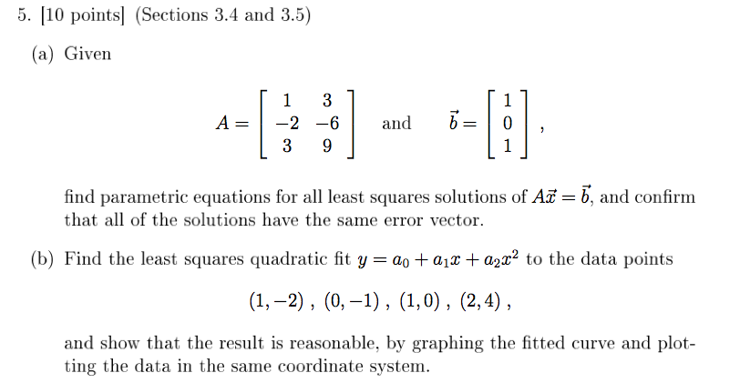 Solved 5. .4 and 3.5) 10 points) (Sections 3 a) Given | Chegg.com