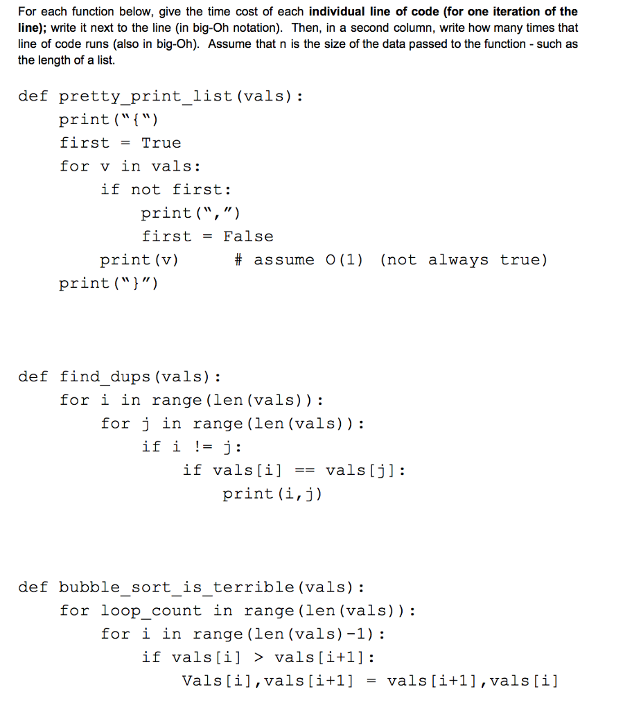 Solved Problem 1 Give the time cost of each line of code or | Chegg.com