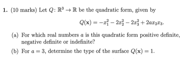 Solved Let Q: R3 rightarrow R be the quadratic form, given | Chegg.com