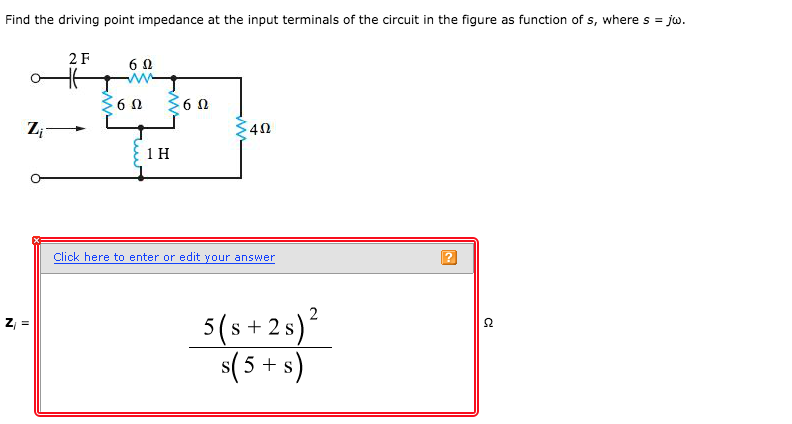 Solved Find the driving point impedance at the input | Chegg.com