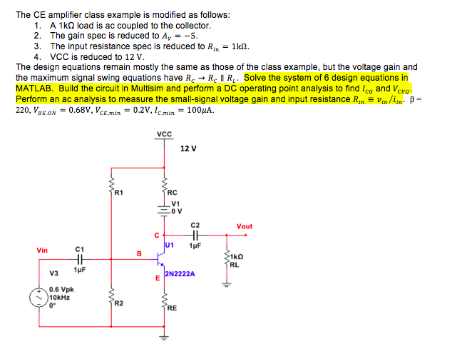 The CE amplifier class example is modified as | Chegg.com