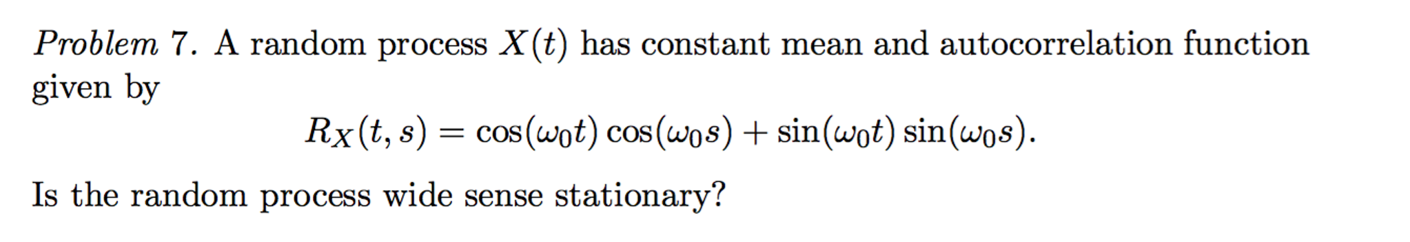 A random process X(t) has constant mean and | Chegg.com