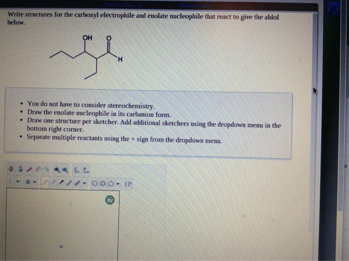 Solved Write structures for the carbonyl electrophile and | Chegg.com