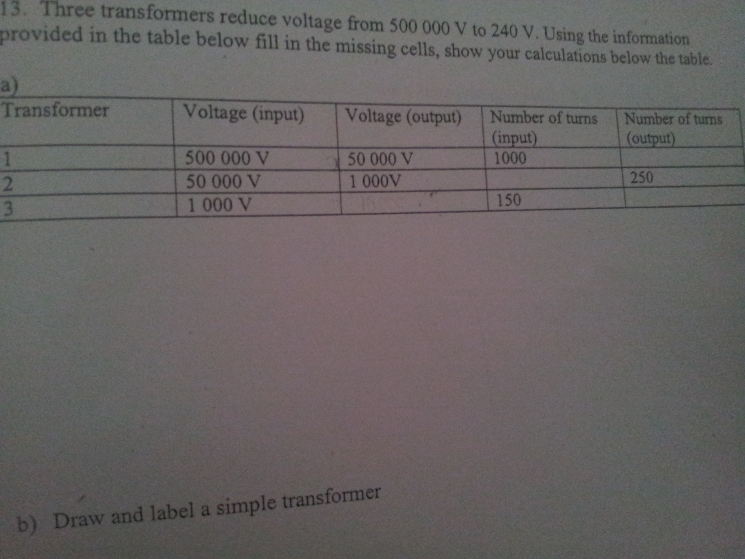 Solved A)Draw and Label a simple transformerC) Why | Chegg.com