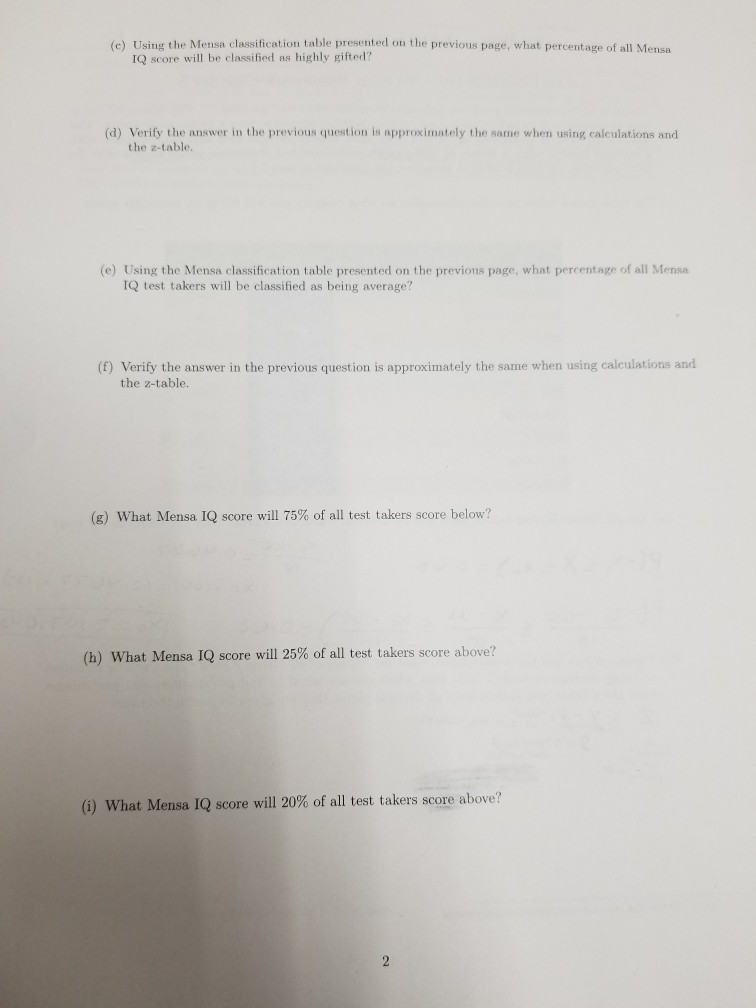 Solved STATISTICS 101 - Written Homework Chapter 5 1. Mensa | Chegg.com Solved STATISTICS 101 - Written Homework Chapter 5 1. Mensa | Chegg.com