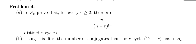 Solved In Sn prove that, for every r>= 2, there are n!/..... | Chegg.com