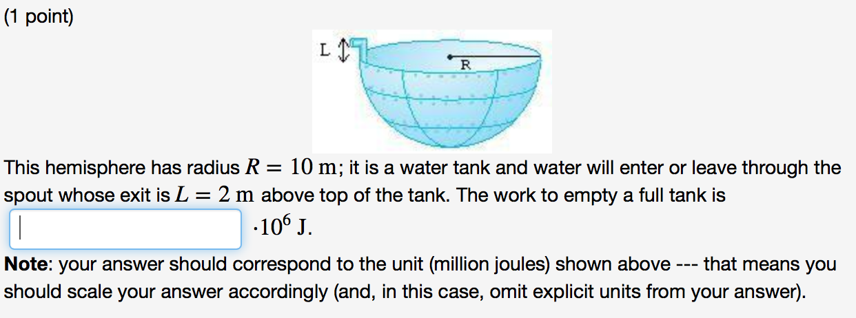 Solved This hemisphere has radius R = 10 m; it is a water | Chegg.com