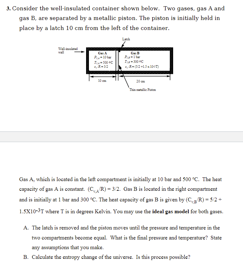 Solved 3. Consider the well-insulated container shown below. | Chegg.com