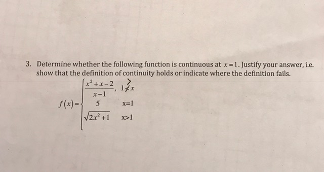 Solved Determine whether the following function is | Chegg.com