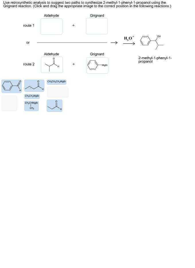 Solved Use retrosynthetic analysis to suggest two paths to | Chegg.com