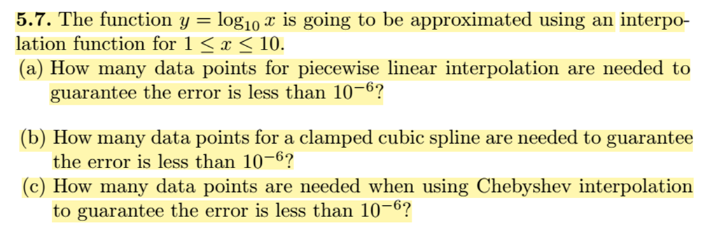 Solved The function y = log_10 x is going to be approximated | Chegg.com