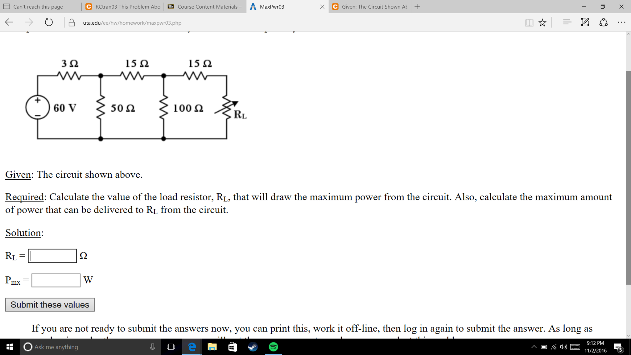 Solved The circuit shown above. Calculate the value of | Chegg.com