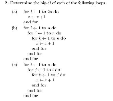 Solved Determine the big-O of each of the following loops. | Chegg.com
