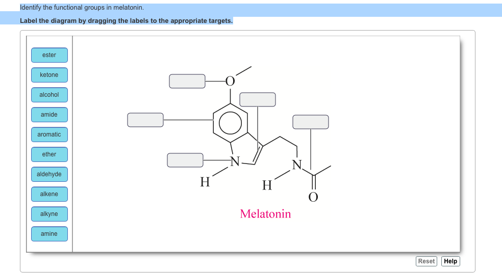 Solved Identify the functional groups in melatonin. Label | Chegg.com