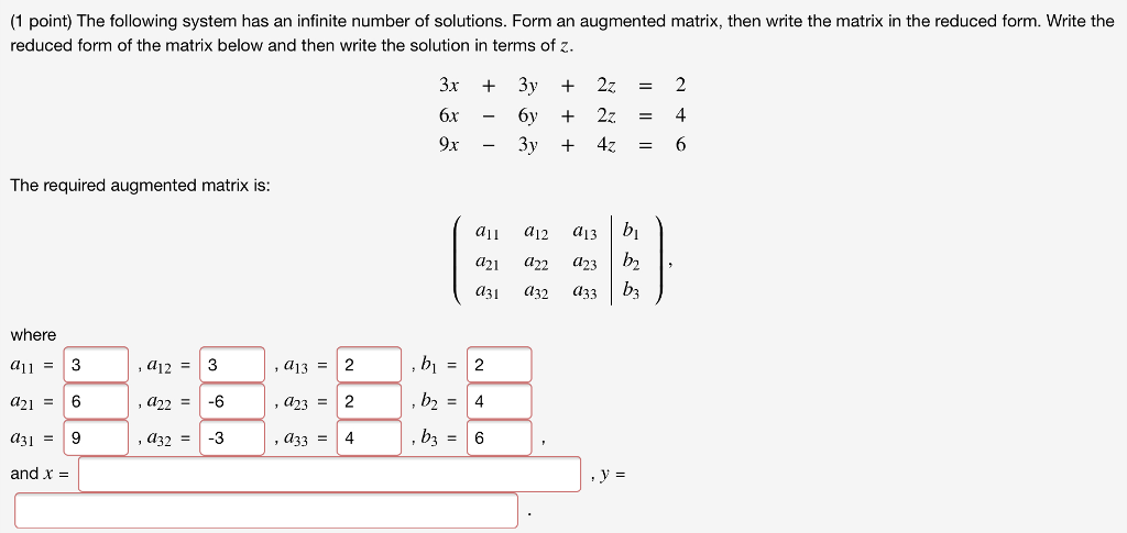 Solved (1 point) The following system has an infinite number | Chegg.com