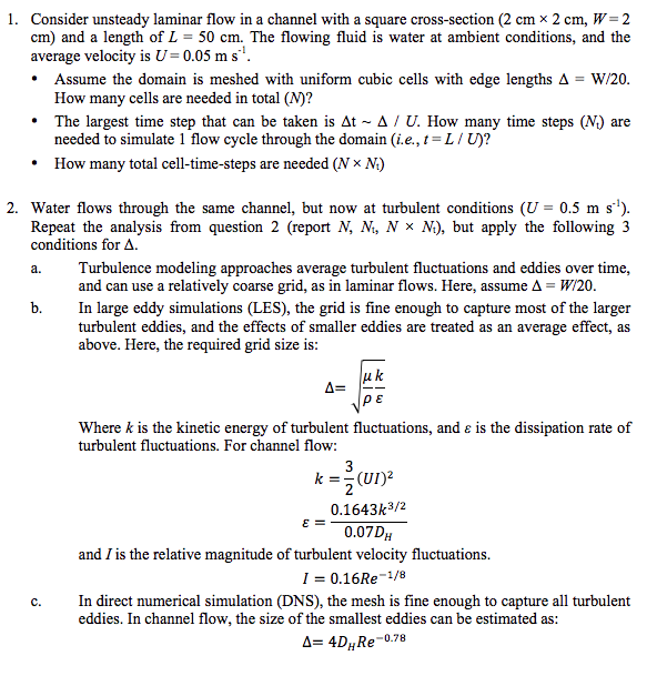 Solved 1. Consider unsteady laminar flow in a channel with a | Chegg.com
