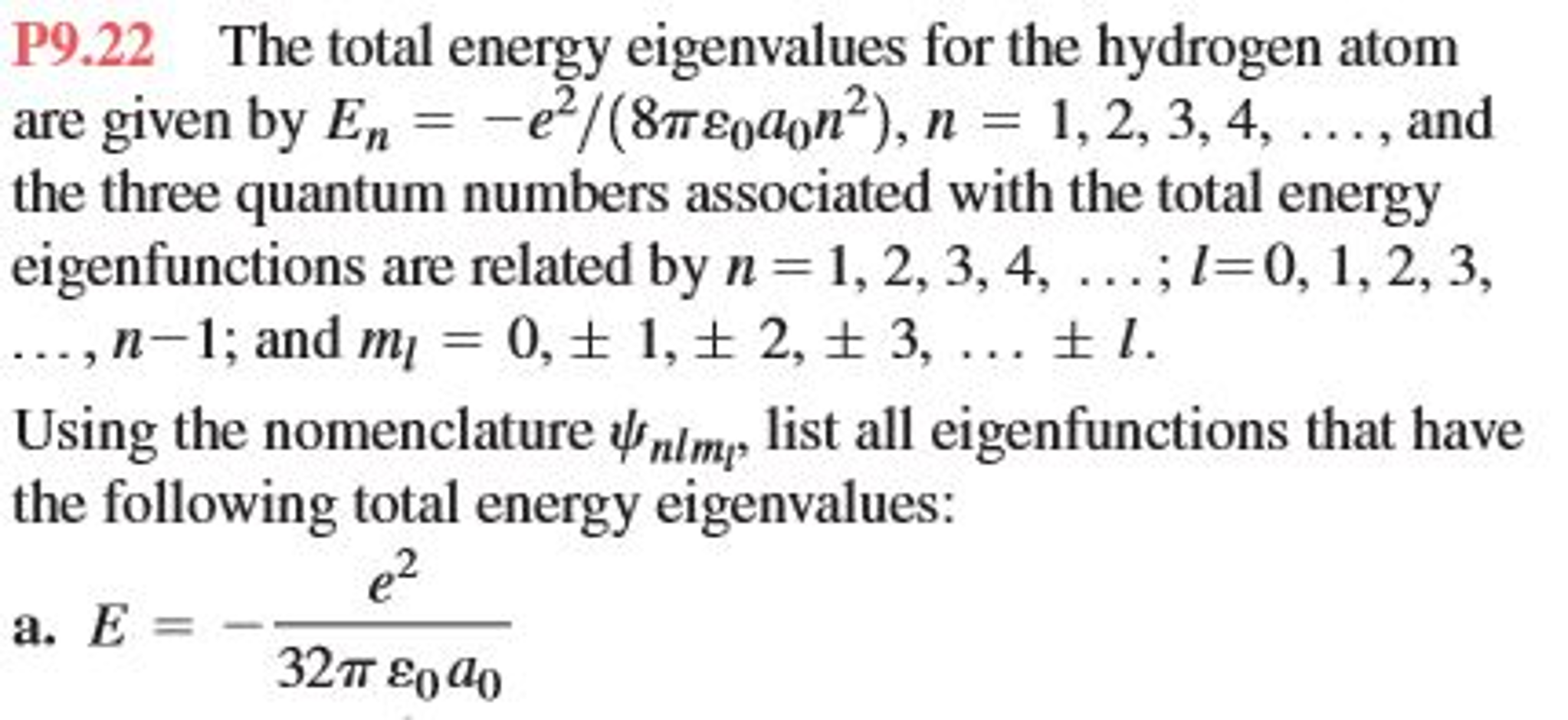 The total energy eigenvalues for the hydrogen atom | Chegg.com