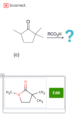 Solved X Incorrect RCO3H H3C CH3 Edit CH3 | Chegg.com