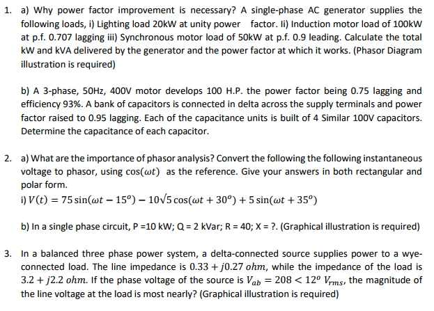 Solved 1. a) Why power factor improvement is necessary? A | Chegg.com