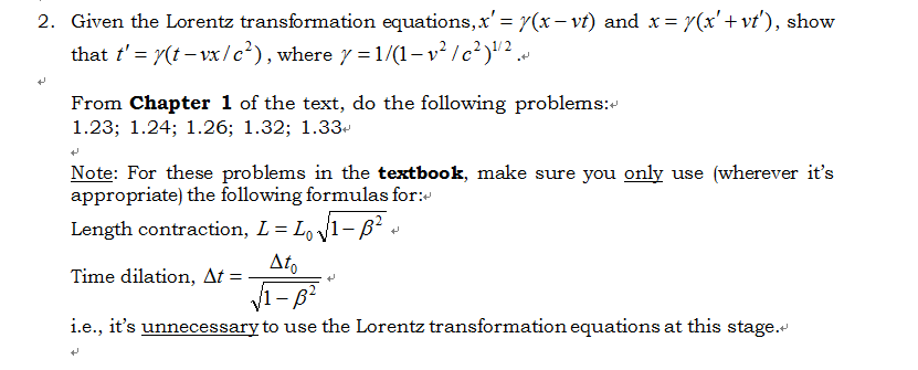 Given The Lorentz Transformation Equations X