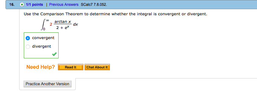 Solved Use The Comparison Theorem To Determine Whether The
