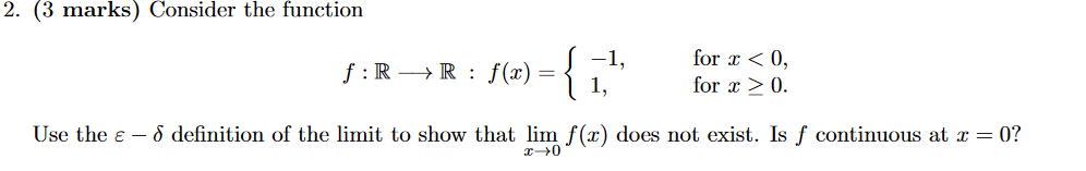 Solved Consider the function f: R rightarrow R: f(x) = {- | Chegg.com