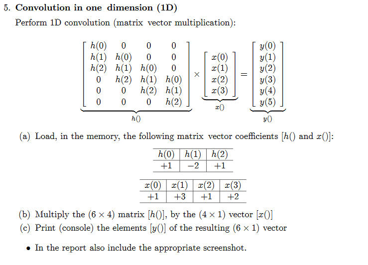 5. Convolution in one dimension (1D) Perform 1D | Chegg.com