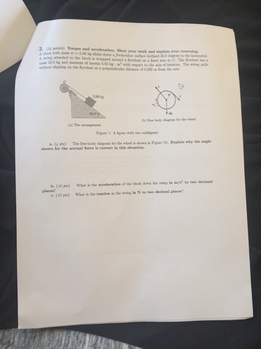 Solved Torque and acceleration. Show your work and explain | Chegg.com