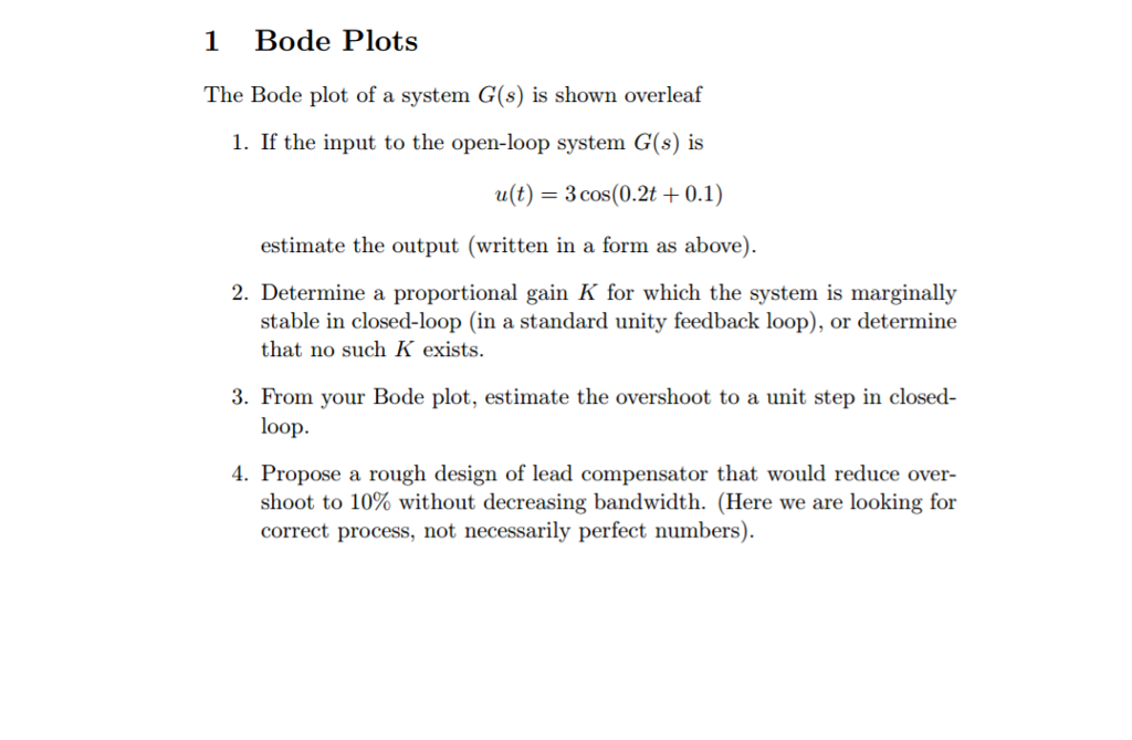 Solved 1 Bode Plots The Bode plot of a system G(s) is shown | Chegg.com