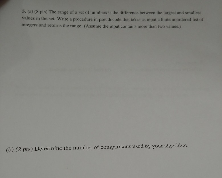 Solved 5. (a) (8 pts) The range of a set of numbers is the | Chegg.com